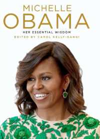 Books Kinokuniya: Michelle Obama (Essential Wisdom) / Kelly-Gangi ...