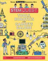 Books Kinokuniya: Tools, Robotics, and Gadgets Galore : Technology (Stem Quest) / Arnold, Nick ...