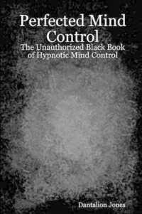 Books Kinokuniya: Perfected Mind Control: The Unauthorized Black Book ...
