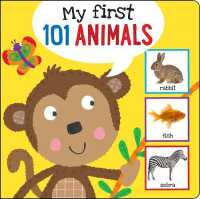 Books Kinokuniya: My First 101 Animals (BRDBK) / Abbott, Simon (ILT ...