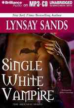 Books Kinokuniya: Single White Vampire (Argeneau) (MP3 Unabridged) / Sands, Lynsay/ Cummings ...