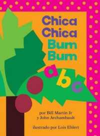 Books Kinokuniya: Chica Chica Bum Bum ABC (Chicka Chicka Abc) (Board ...