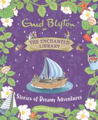 Books Kinokuniya: The Enchanted Library: Stories of Dreamy Adventures ...