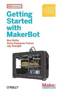 Books Kinokuniya: Getting Started with MakerBot : A Hands-on Introduction to Affordable 3D ...