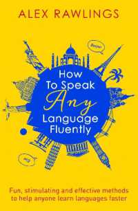Books Kinokuniya: How to Speak Any Language Fluently : Fun, stimulating ...