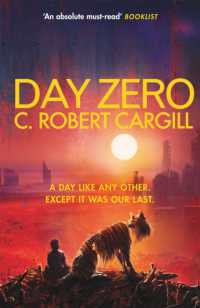 Books Kinokuniya: Day Zero / Cargill, C. Robert (9781473212824)