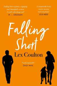 Books Kinokuniya: Falling Short : The fresh, funny and life-affirming ...