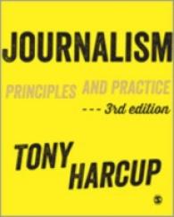 Books Kinokuniya: Journalism : Principles and Practice -- Mixed media ...