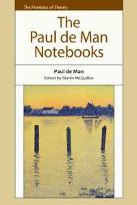 Books Kinokuniya: The Paul de Man Notebooks (The Frontiers of Theory ...