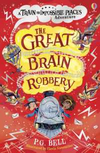 Books Kinokuniya: The Great Brain Robbery (Train to Impossible Places ...