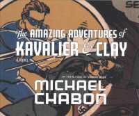 Books Kinokuniya: The Amazing Adventures of Kavalier & Clay (8-Volume ...