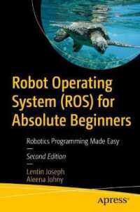 Books Kinokuniya: Robot Operating System (ROS) for Absolute Beginners ...