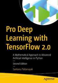 Books Kinokuniya: Pro Deep Learning with TensorFlow 2.0 : A Mathematical Approach to Advanced ...