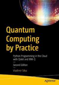 Books Kinokuniya: Quantum Computing by Practice : Python Programming in the Cloud with Qiskit ...