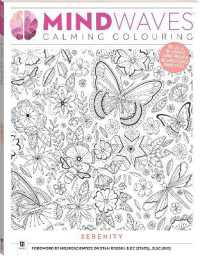 Books Kinokuniya: Mindwaves Calming Colouring: Serenity / (9781488922695)