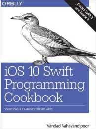 Books Kinokuniya: iOS 10 Swift Programming Cookbook : Solutions and Examples for iOS Apps ...