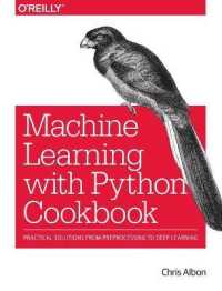 Books Kinokuniya: Machine Learning with Python Cookbook : Practical solutions from preprocessing ...