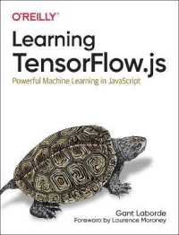 Books Kinokuniya: Learning Tensorflow.js : Powerful Machine Learning in ...