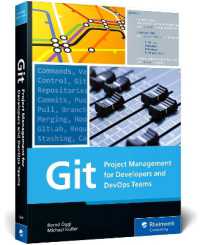 Books Kinokuniya: Git : Project Management for Developers and DevOps Teams / Öggl, Bernd/ Kofler ...