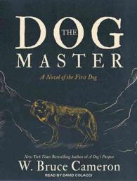Books Kinokuniya: The Dog Master (14-Volume Set) (Unabridged) / Cameron ...