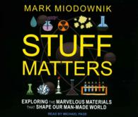 Books Kinokuniya: Stuff Matters (6-Volume Set) : Exploring the ...