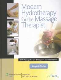 Books Kinokuniya: Modern Hydrotherapy for the Massage Therapist ...