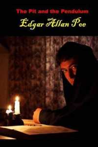 Books Kinokuniya: The Pit and the Pendulum : (Edgar Allan Poe ...