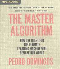 Books Kinokuniya: The Master Algorithm : How the Quest for the Ultimate ...