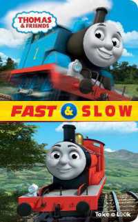 Books Kinokuniya: Thomas Fast and Slow Take a Look Book OP / Kids, P I ...
