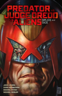 Books Kinokuniya: Predator Vs Judge Dredd Vs Aliens : Splice and Dice ...