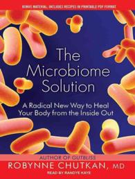 Books Kinokuniya: The Microbiome Solution : A Radical New Way to Heal Your Body from the inside ...