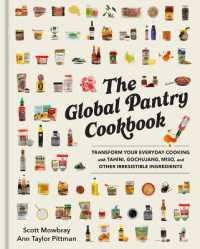 Books Kinokuniya: The Global Pantry Cookbook : Transform Your Everyday Cooking with Tahini ...