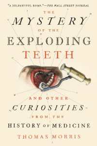 Books Kinokuniya: The Mystery of the Exploding Teeth : And Other ...