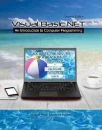 Books Kinokuniya: Visual Basic.NET: an Introduction to Computer Programming (2ND Looseleaf ...