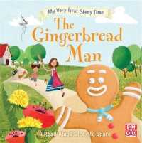 Books Kinokuniya: My Very First Story Time: the Gingerbread Man : Fairy ...