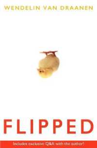 Books Kinokuniya: Flipped / Wendelin Van, Draanen (9781529013245)