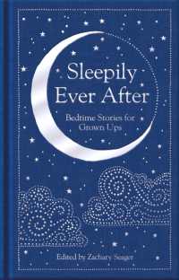 Books Kinokuniya: Sleepily Ever after : Bedtime Stories for Grown Ups (Macmillan Collector's ...