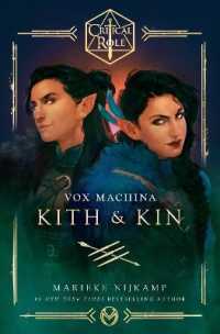 Books Kinokuniya: Critical Role: Vox Machina - Kith & Kin -- Paperback ...
