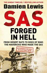 Books Kinokuniya: SAS Forged in Hell : From Desert Rats to Dogs of War ...