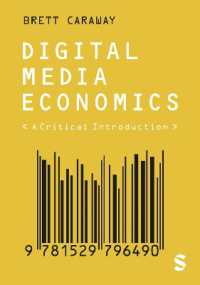 Books Kinokuniya: Digital Media Economics : A Critical Introduction ...
