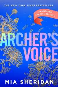 Books Kinokuniya: Archer's Voice / Sheridan, Mia (9781538766941)
