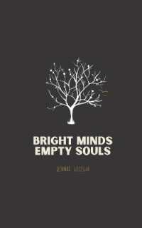 Books Kinokuniya: Bright Minds Empty Souls / Cecelia, Jennae (9781541234758)