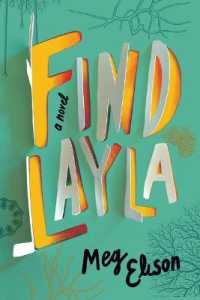 Books Kinokuniya: Find Layla : A Novel / Elison, Meg (9781542019804)