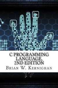Books Kinokuniya: C Programming Language / Kernighan, Brian W./ Ritchie ...