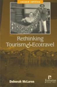 Books Kinokuniya: Rethinking Tourism and Ecotravel (2ND) / (9781565491694)