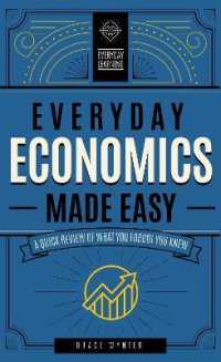 Books Kinokuniya: Everyday Economics Made Easy : A Quick Review of What ...