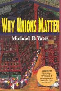 Books Kinokuniya: Why Unions Matter (2ND) / Yates, Michael D ...
