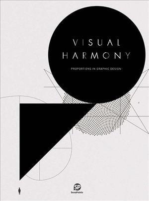 Books Kinokuniya: Visual Harmony : Proportion in Graphic Design ...