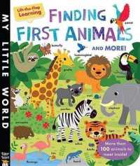 Books Kinokuniya: Finding First Animals and More! (My Little World ...