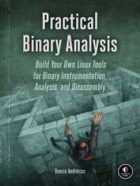 Books Kinokuniya: Practical Binary Analysis : Build Your Own Linux Tools for Binary ...
